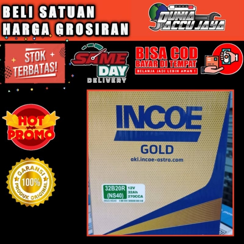 Jual aki mobil ns40 32B20R 32ah INCOE GOLD ORI ASTRA Avanza rush veloz ...
