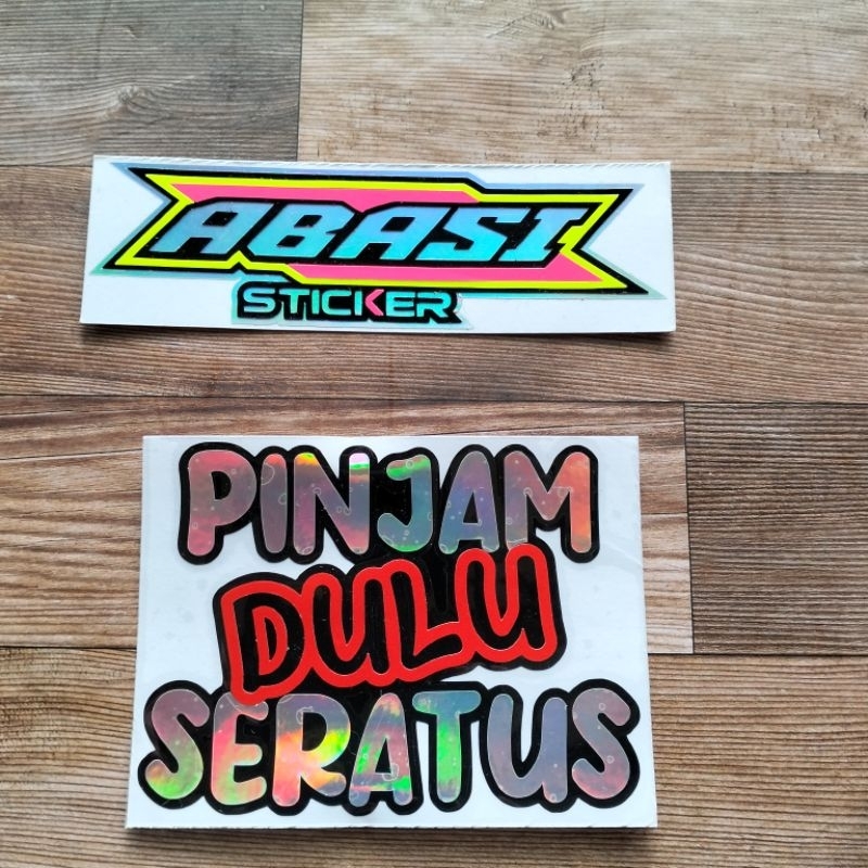 Jual sticker agar silaturahmi tidak terputus pinjam dulu seratus | Shopee Indonesia