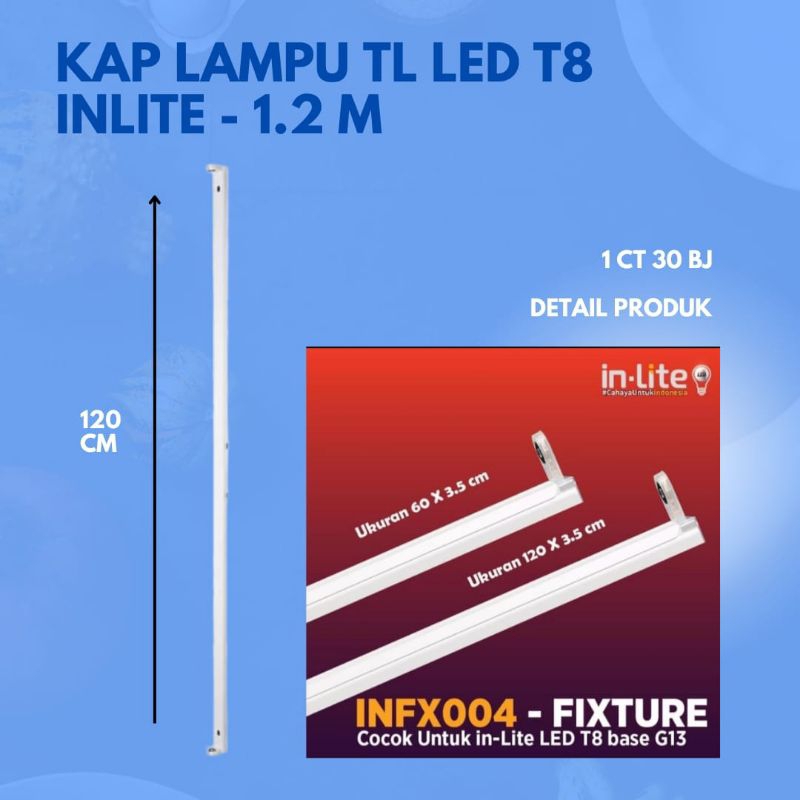 Jual Kap Lampu TL LED T8 INLITE - 1.2 Meter | Shopee Indonesia