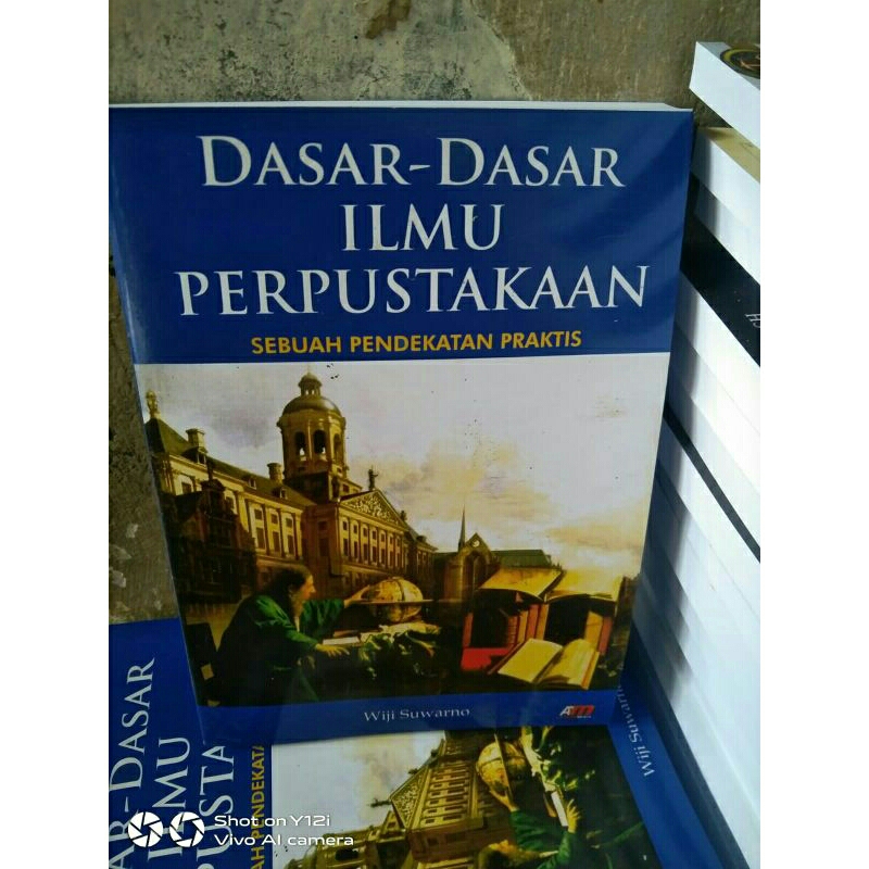 Jual dasar dasar ilmu perpustakaan sebuah pendekatan praktis by wiji ...