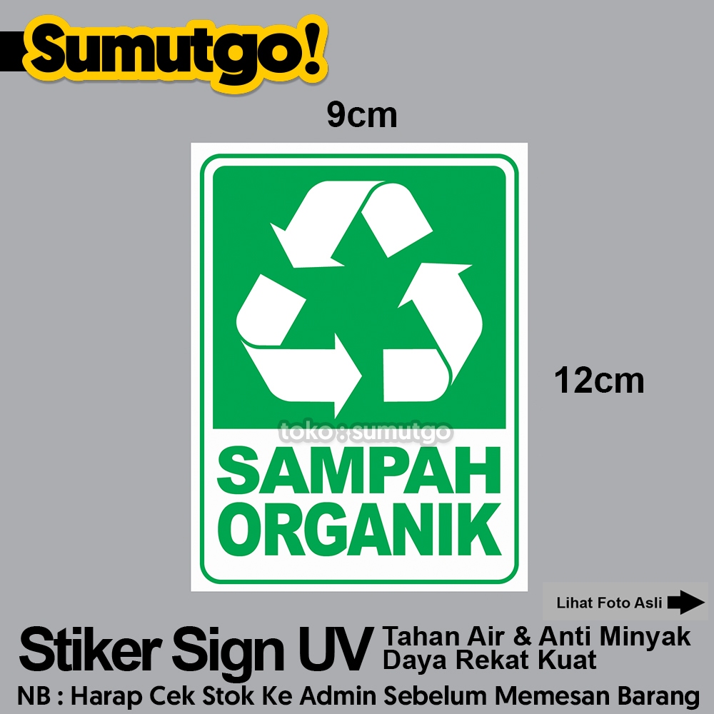 Jual Stiker Sampah Organik Organic Biodegradable Waste Hijau uk 9 x 12 ...
