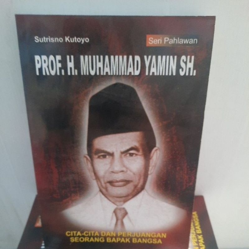 Jual Buku Biografi Seri pahlawan, PROF. H. MUHAMMAD YAMIN SH.Cita cita ...