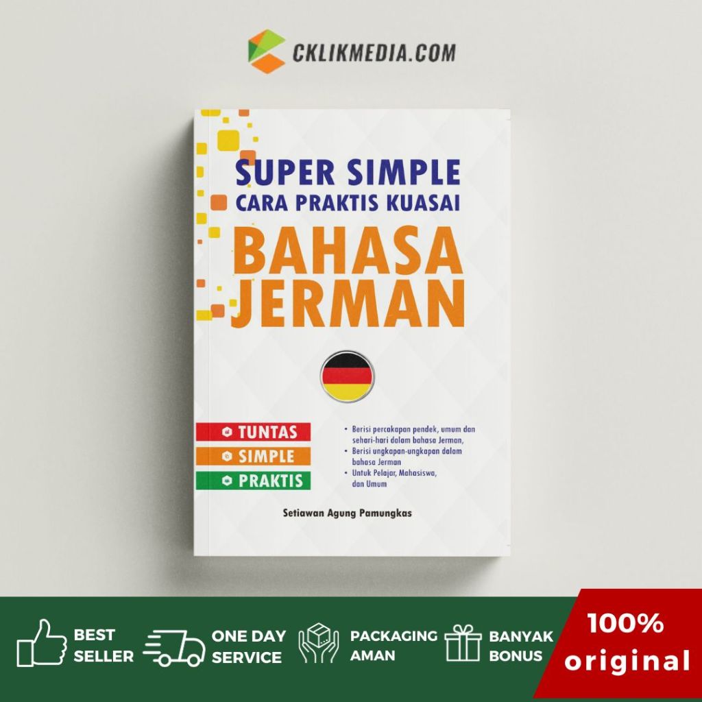Jual CKLIK MEDIA - Buku Super Simple: Cara Praktis Kuasai Bahasa Jerman ...