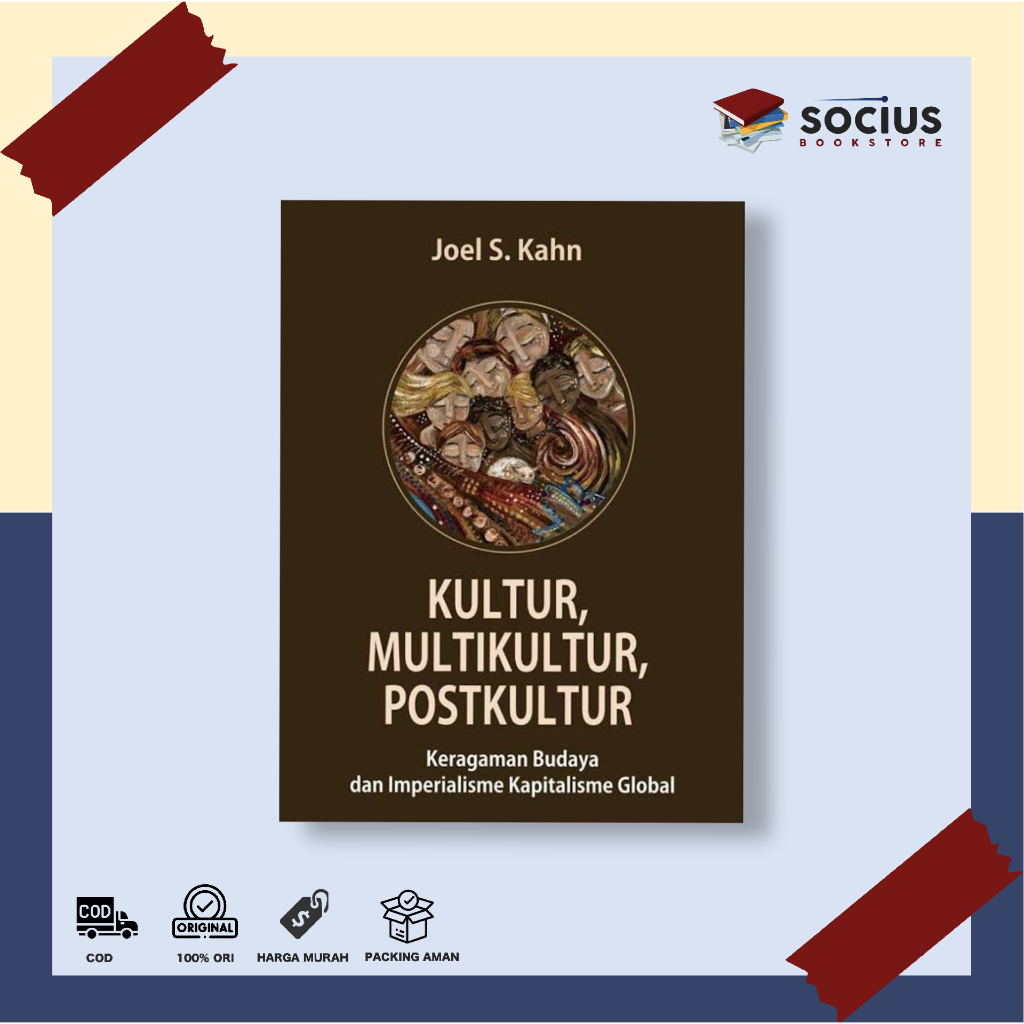 Jual KULTUR, MULTIKULTUR, POSTKULTUR (Keragaman Budaya dan Imperialisme ...