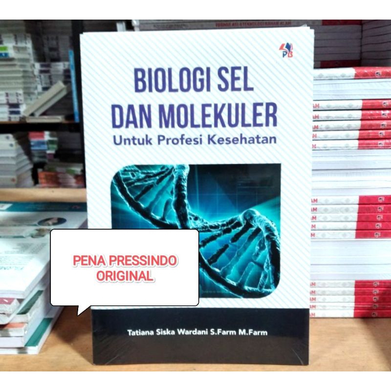 Jual BUKU BIOLOGI SEL DAN MOLEKULER UNTUK PROFESI KESEHATAN - TATIANA SISKA WARDANI | Shopee ...