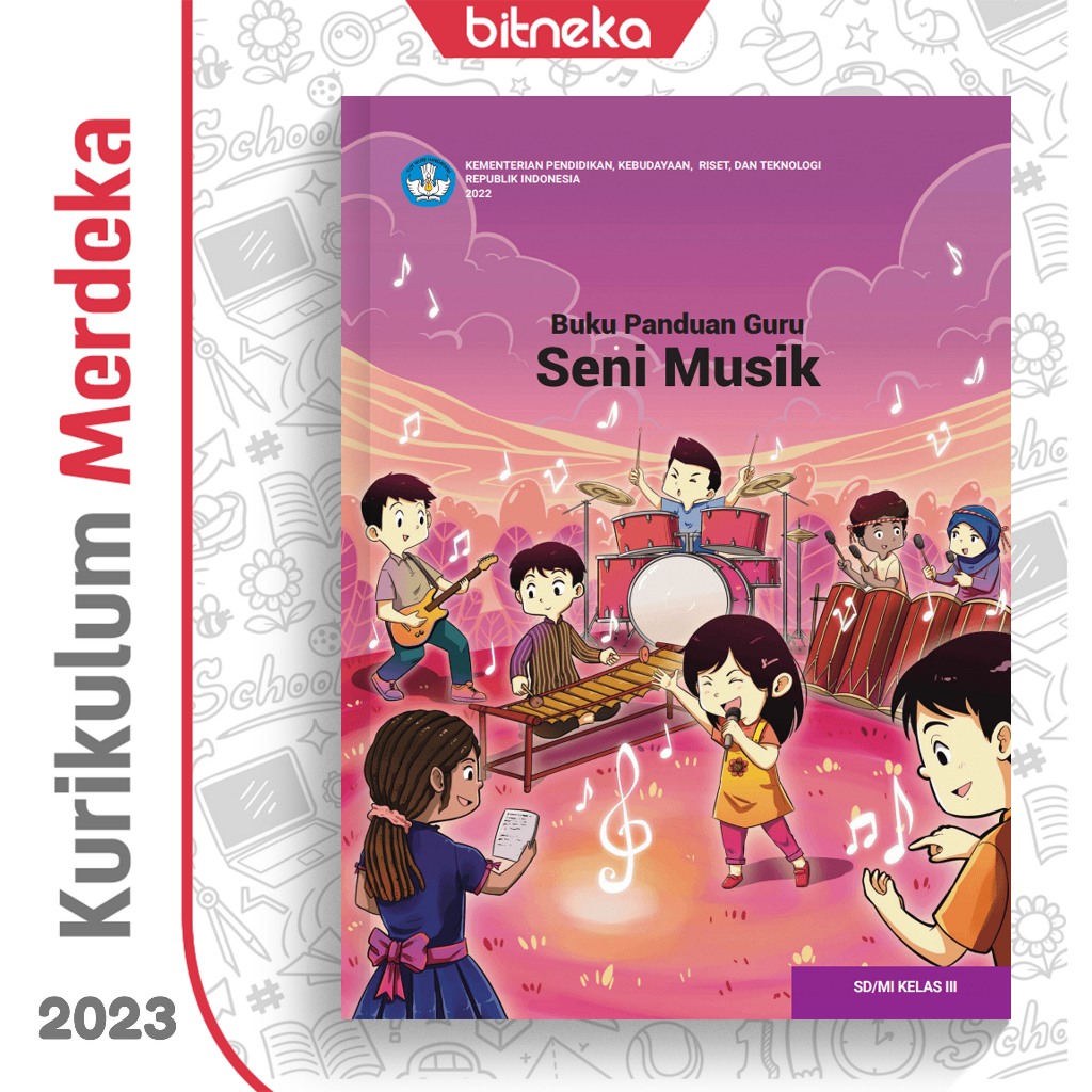 Jual Buku Panduan Guru Seni Musik SD/MI Kelas 3 Kurikulum Merdeka Kurmer | Shopee Indonesia