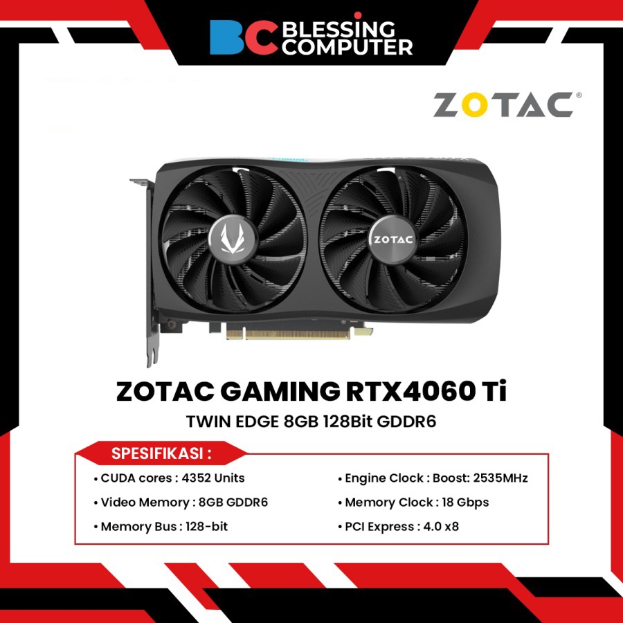 Jual ZOTAC GAMING GeForce RTX 4060 Ti TWIN EDGE / VGA Zotac 4060Ti ...
