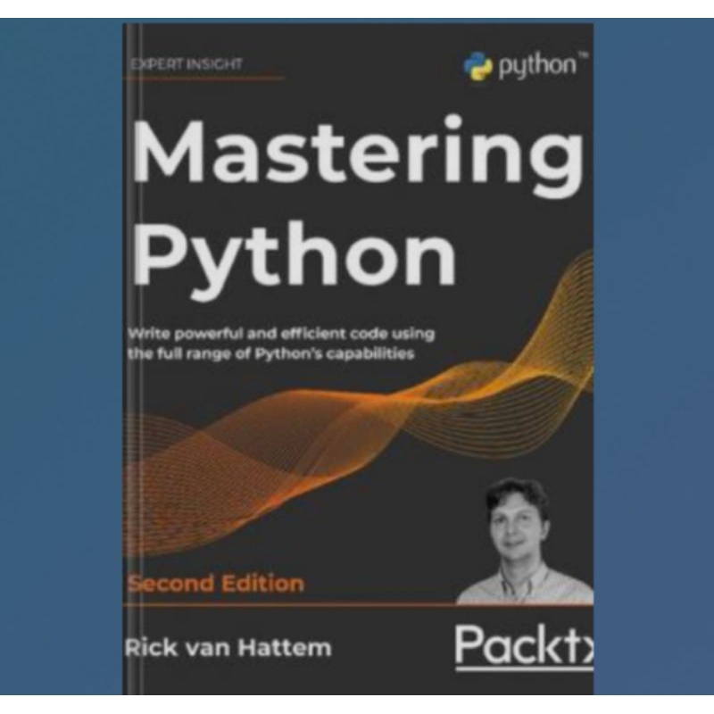 Jual Buku Mastering Python: Write powerful and efficient code using the ... Jual Buku Mastering Python: Write powerful and efficient code using the ...