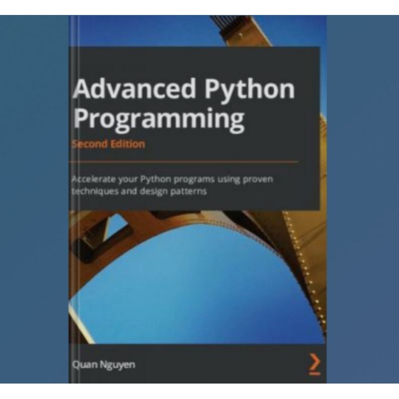 Jual Buku Advanced Python Programming Accelerate Your Python Programs 9776