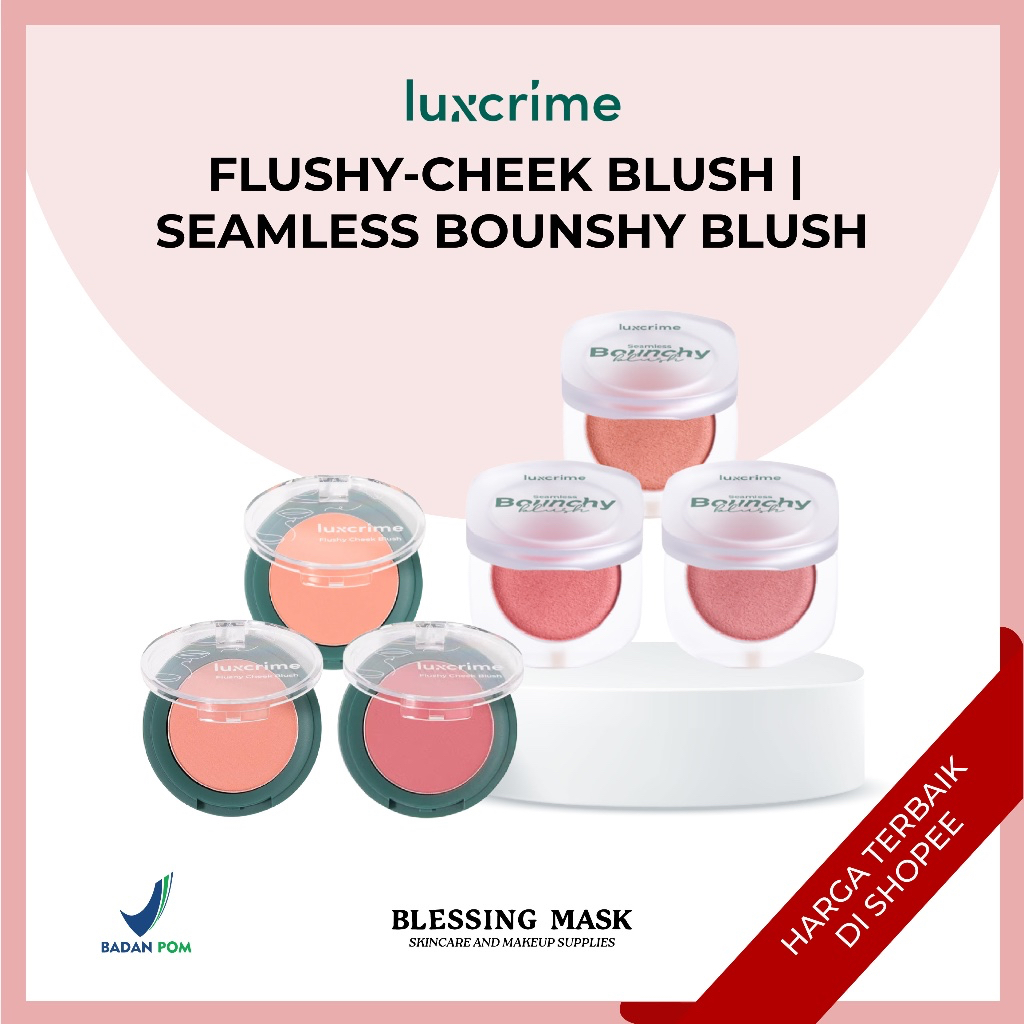 Jual Luxcrime Flushy-Cheek Blush | Luxcrime Seamless Bouncy Blush ...