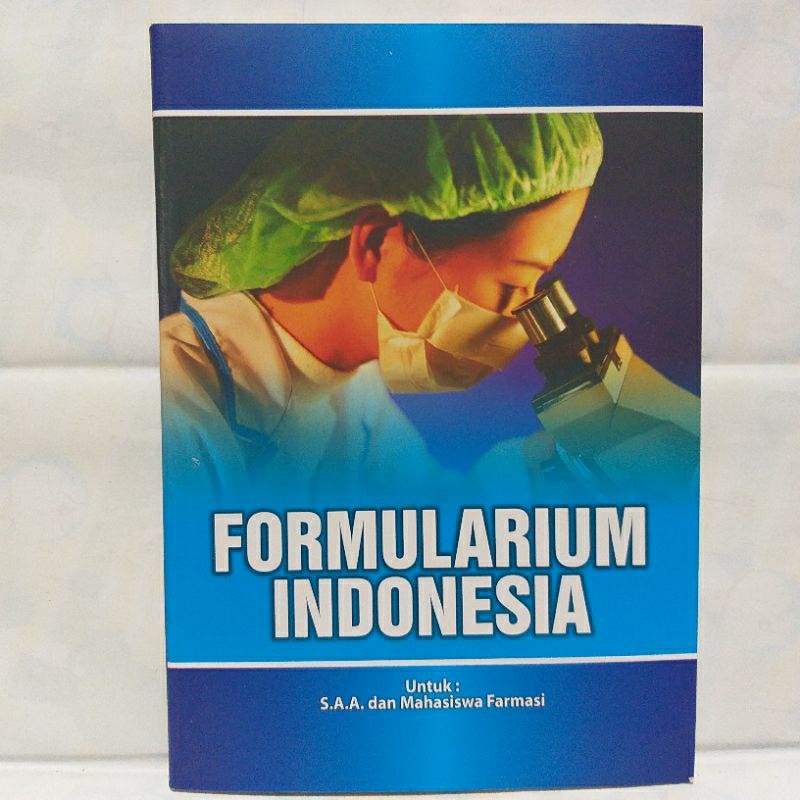 Jual Formularium Indonesia untuk SAA dan Mahasiswa Farmasi | Shopee ...