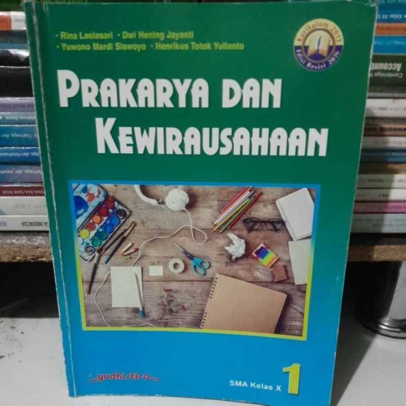 Jual Buku Prakarya dan Kewirausahaan kelas X/10/1 sma edisi revisi ...
