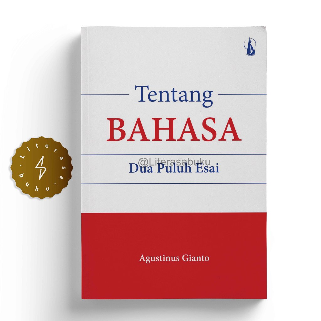 Jual Buku Tentang Bahasa : Dua Puluh Esai - Agustinus Gianto | Shopee ...