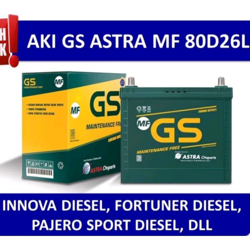Jual Aki baterai kering MF GS Astra mobil Innova, Fortuner, Pajero diesel tipe 80D26L | Shopee ...