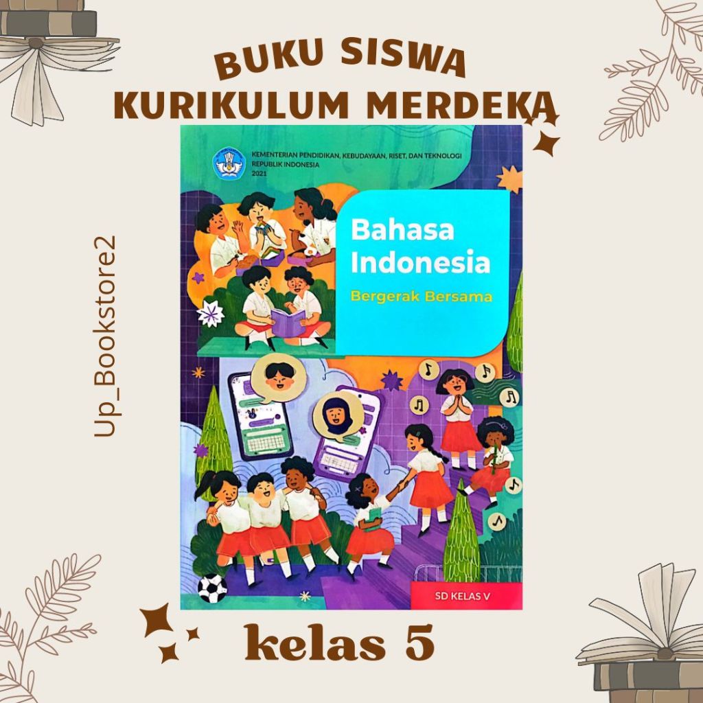 Jual BUKU SISWA BAHASA INDONESIA KELAS 5 KURIKULUM PENGGERAK-MERDEKA SD/MI | Shopee Indonesia