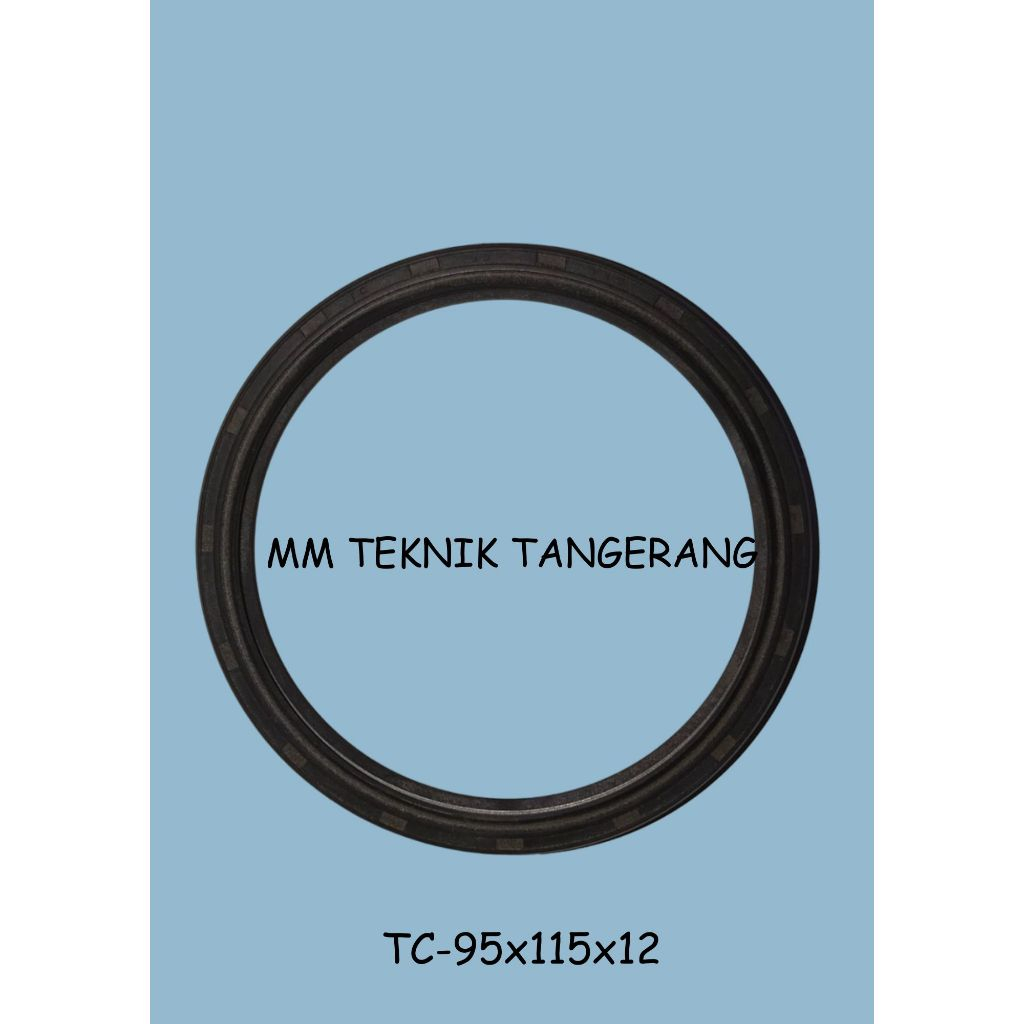 Jual Oil seal TC 95x115x12 95 x 115 x 12 karet oli sil shock breaker 95 115 12 | Shopee Indonesia