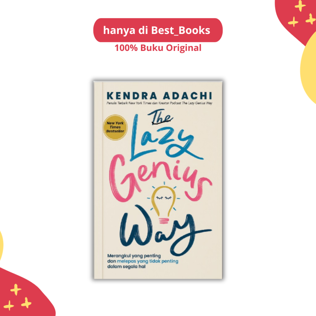 Jual BUKU THE LAZY GENIUS WAY - SENI MENATA HIDUP APA ADANYA ALA LAZY ...