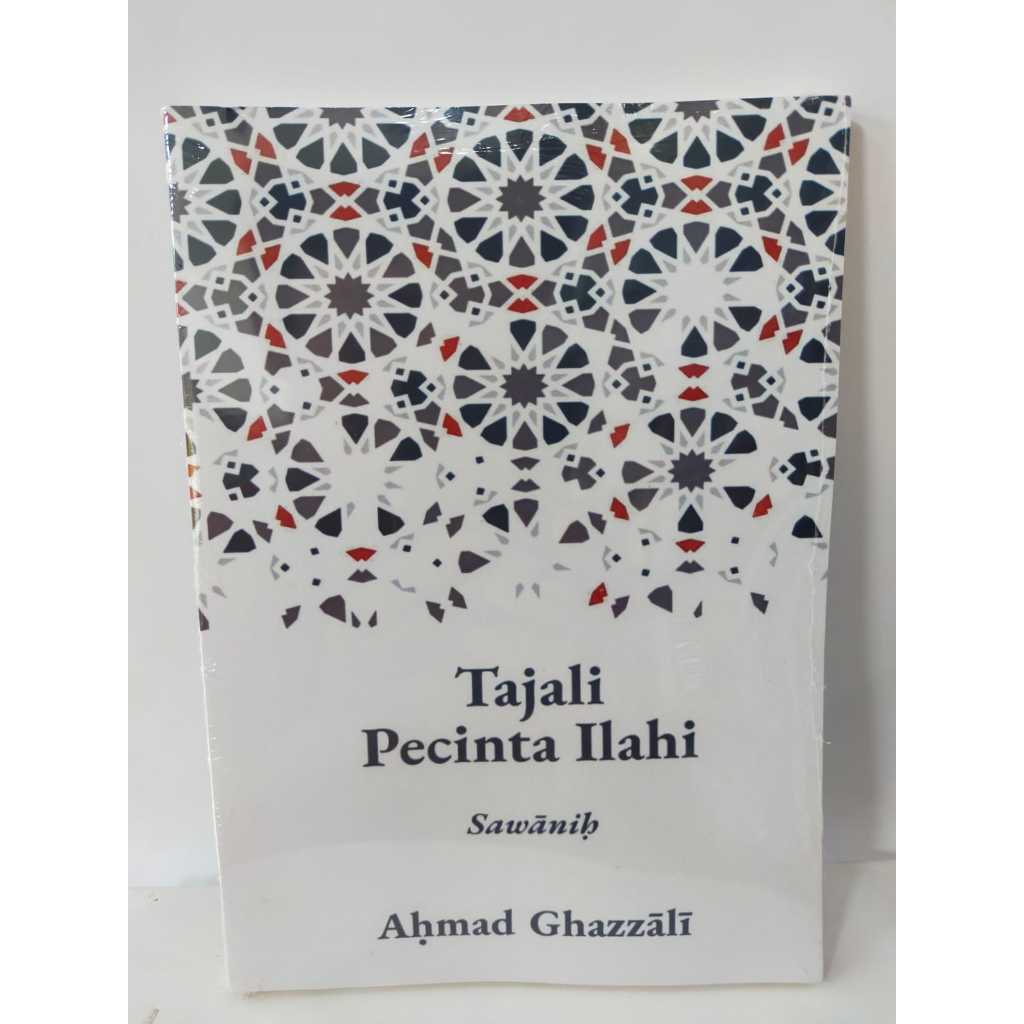 Jual Tajali Pecinta Ilahi : Sawanih - Ahmad Ghazzali - NR | Shopee ...