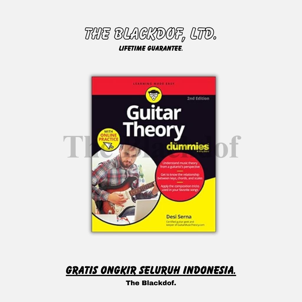 Jual GUITAR THEORY FOR DUMMIES, 2nd EDITION - DESI SERNA (2485 ...