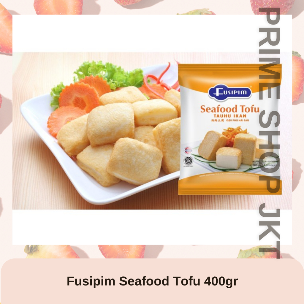 Jual Fusipim Seafood Tofu 400gr Tahu Ikan Halal Frozen Food Tahu Suki ...