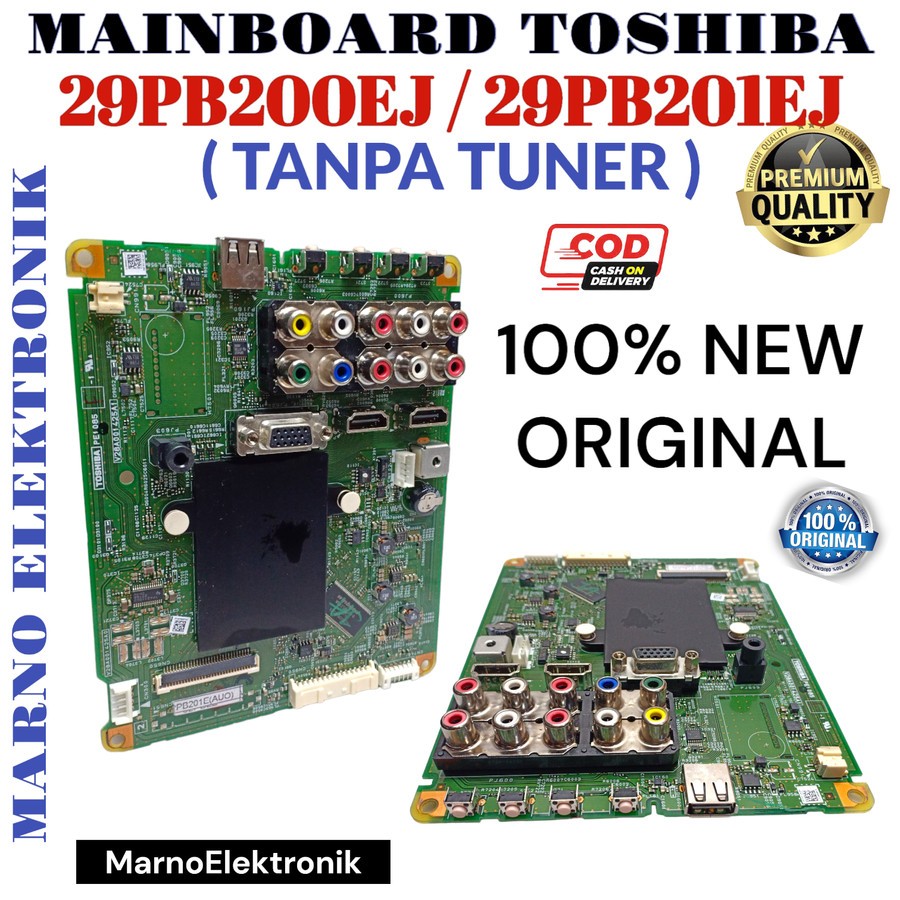 Jual MB MAINBOARD TV LED TOSHIBA 29PB200EJ 29PB201EJ TANPA TUNER MODUL MOTHERBOARD MESIN TV LED ...