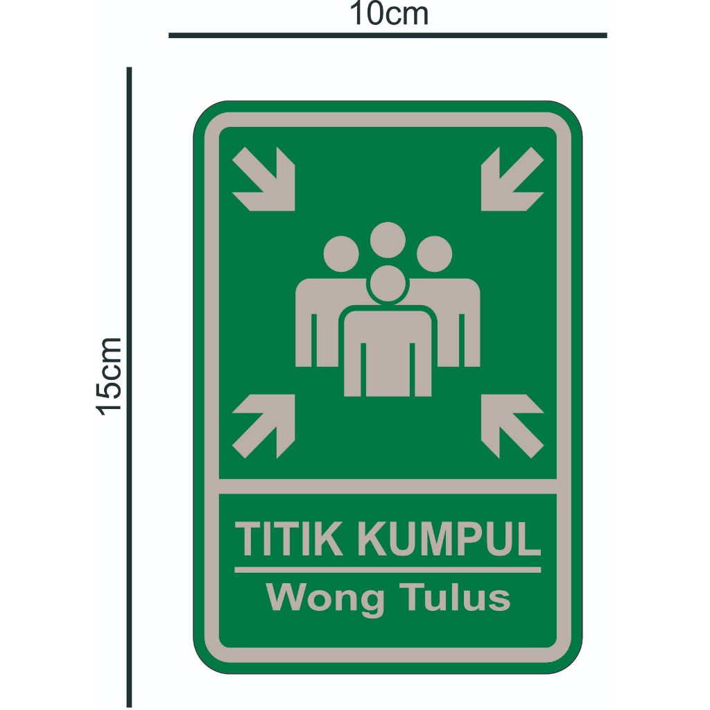 Jual rambu titik kumpul wong tulus | Shopee Indonesia
