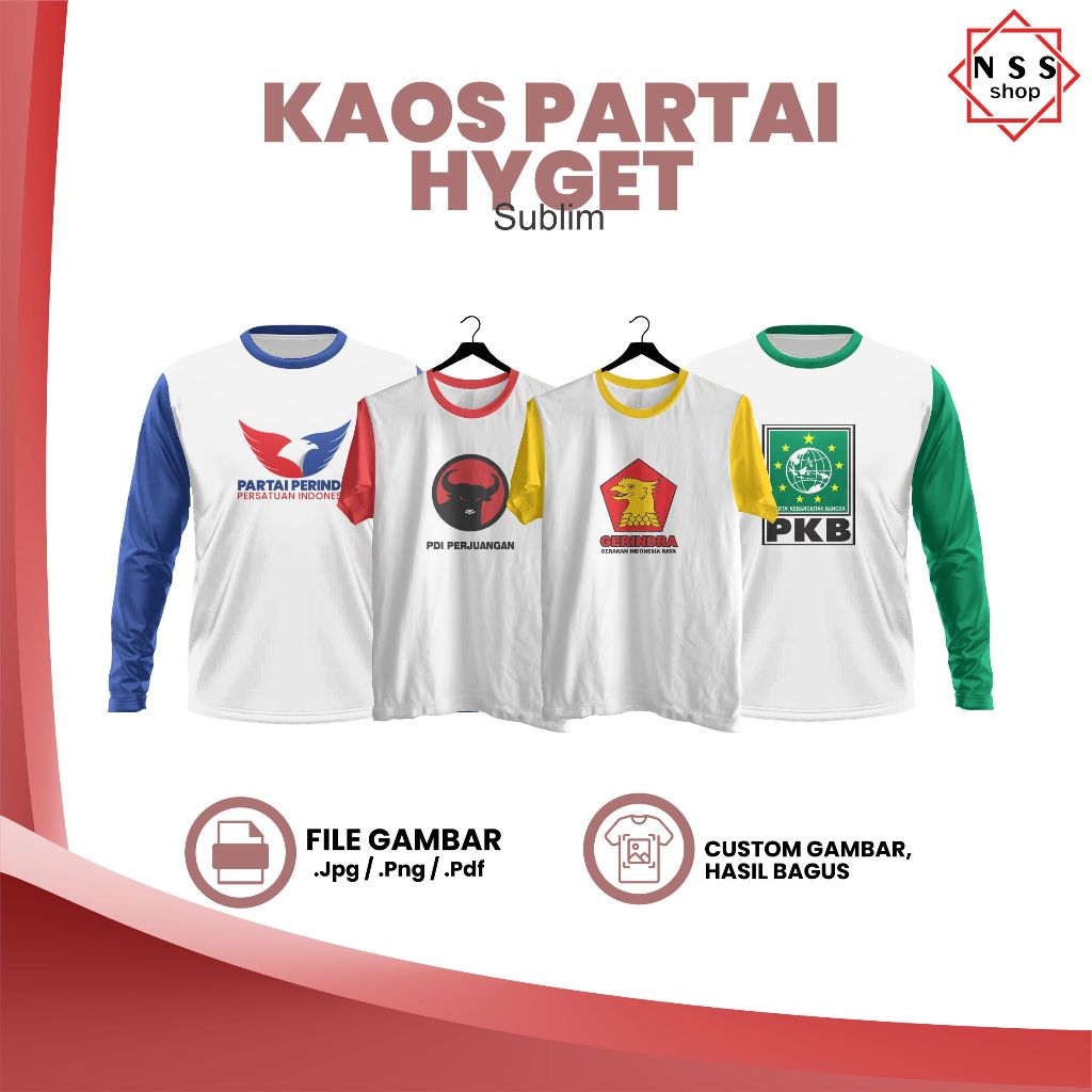Jual KAOS PARTAI / KAOS KAMPANYE / KAOS PEMILU / HARGA SUDAH TERMASUK ...