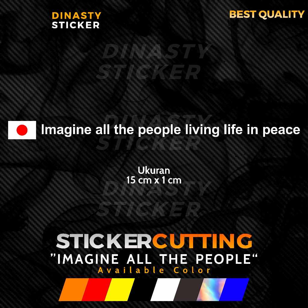 Jual STICKER STIKER CUTTING IMAGINE ALL THE PEOPLE LIVING LIFE IN PEACE ...