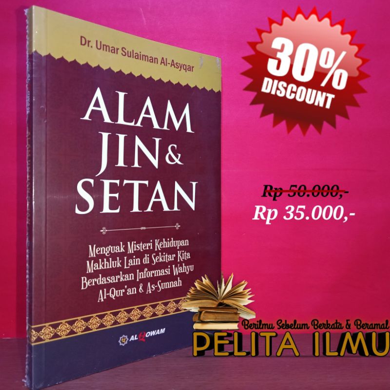 Jual Buku Alam Jin Dan Setan - Menguak Misteri Kehidupan Makhluk Lain ...