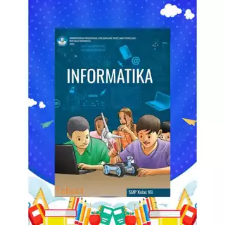 Jual Buku Informatika Kelas 7 Terlengkap & Harga Terbaru Mei 2024 | Shopee Indonesia