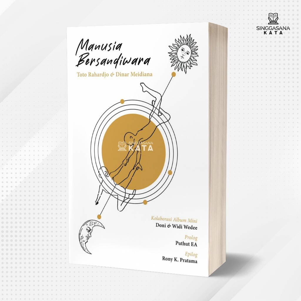 Jual Buku Manusia Bersandiwara - Toto Rahardjo & Dinar Meidiana ...
