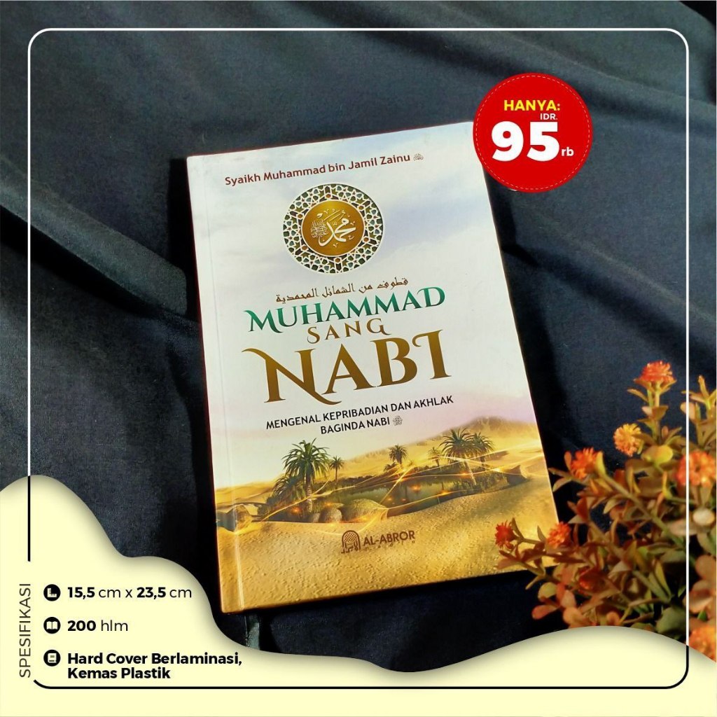 Jual MUHAMMAD SANG NABI MENGENAL KEPRIBADIAN DAN AKHLAK NABI | Shopee ...