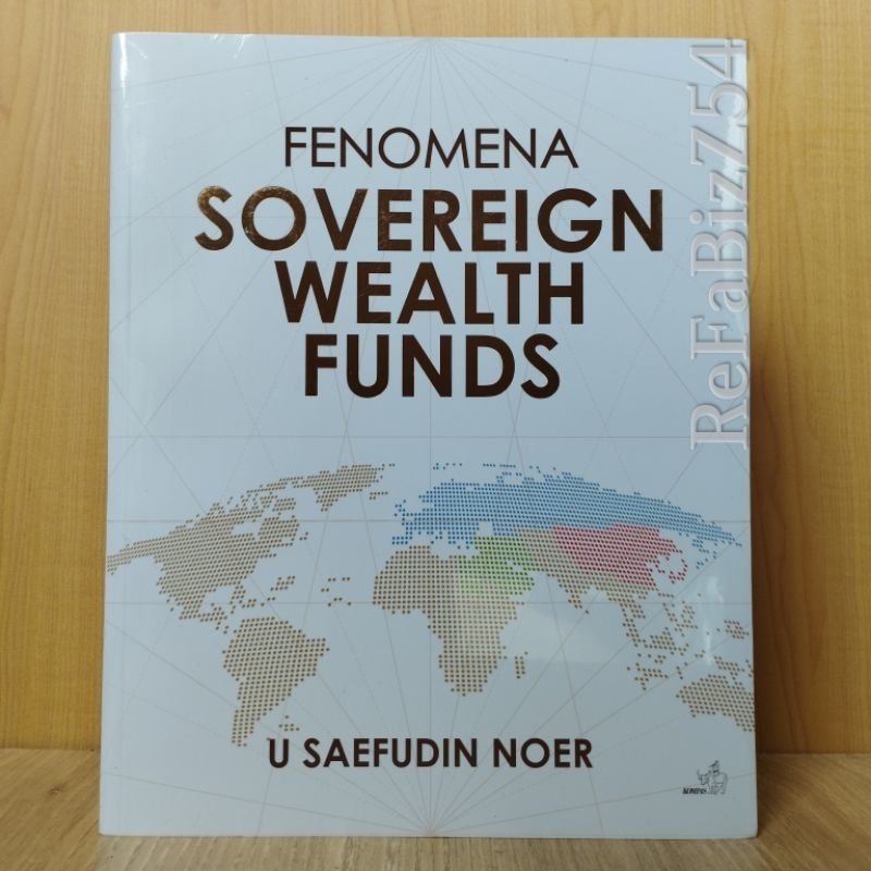 Jual Fenomena Sovereign Wealth Funs (SWF) | Shopee Indonesia
