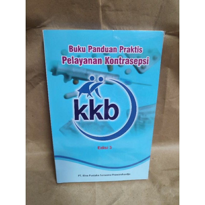 Jual Buku panduan praktis pelayanan kontrasepsi tahun 2021 ( KB biru ) | Shopee Indonesia