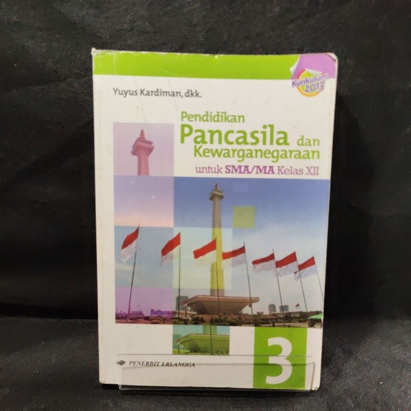 Jual Buku Pendidikan Pancasila dan Kewarganegaraan PPKN kelas 12, XII, SMA, Yuyus Kardiman ...
