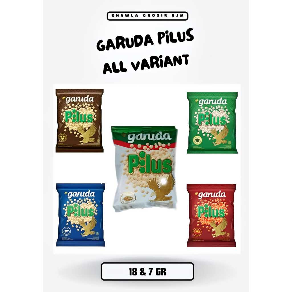 Jual SNACK PILUS GARUDA ALL VARIANT DAN VARIAN 18 & 7 GR SEMUA RASA MIE ...