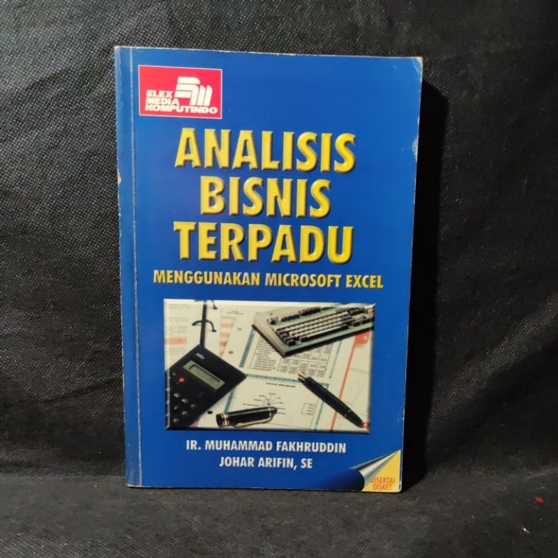 Jual Buku Analisis Bisnis Terpadu, IR. Muhammad Fakhruddin, Johar ...