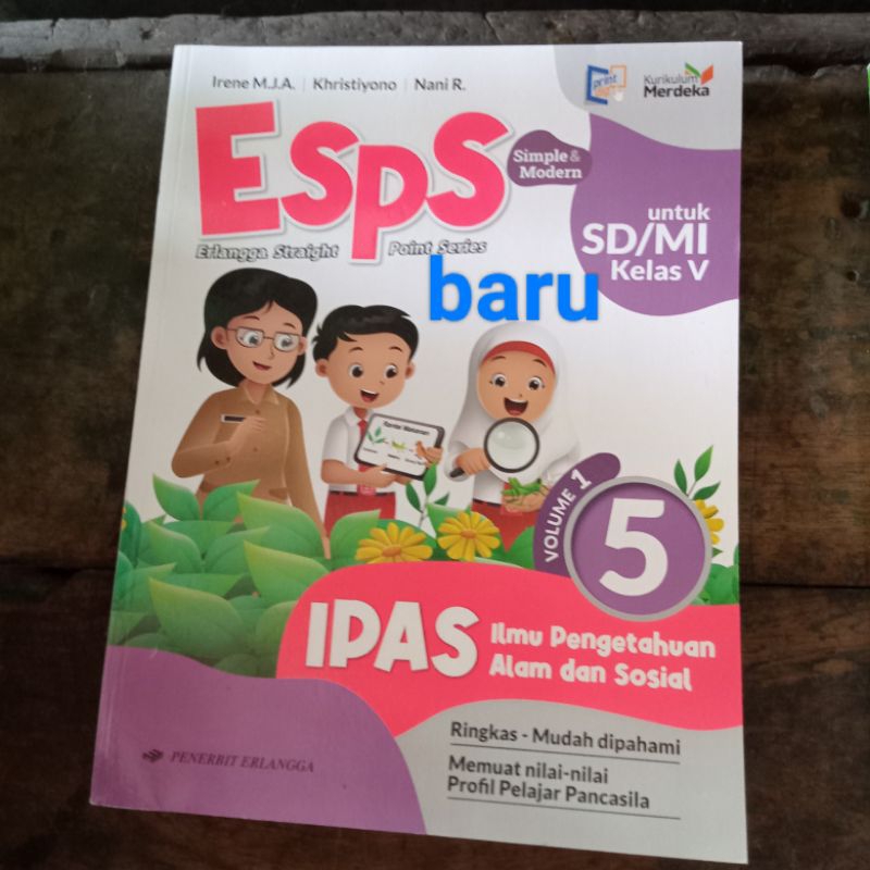 Jual Buku ESPS IPAS SD/MI Kelas V VOLUME 1 Kurikulum MERDEKA -Penebit ERLANGGA | Shopee Indonesia