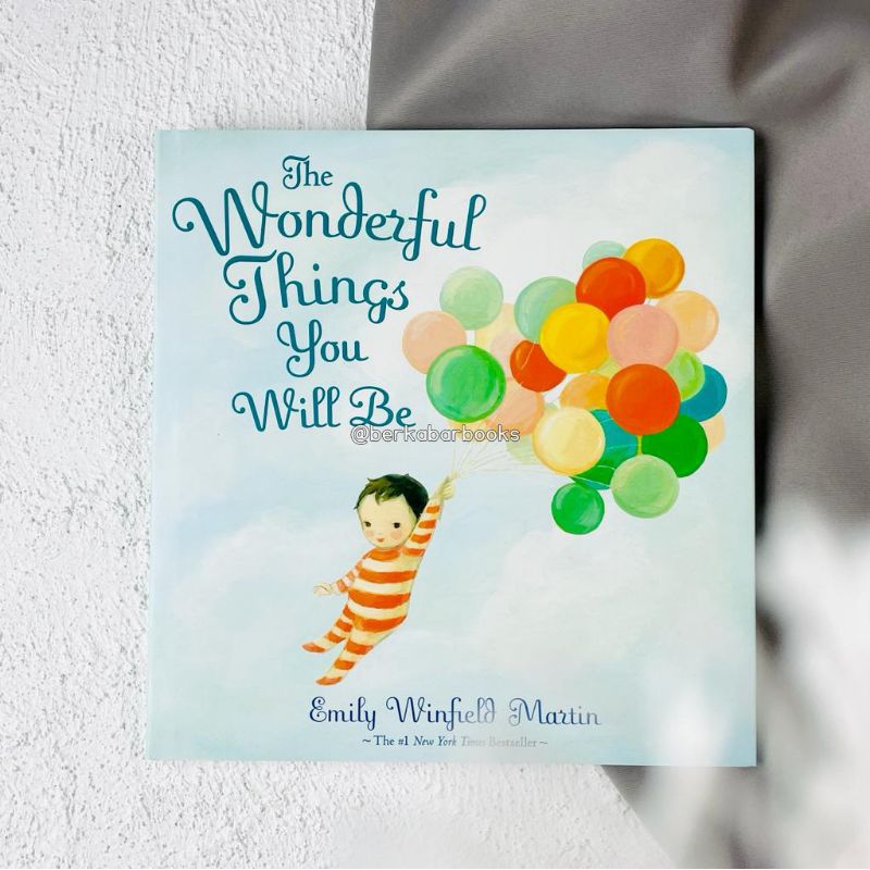 Jual Buku Anak The Wonderful Things You Will Be | Shopee Indonesia