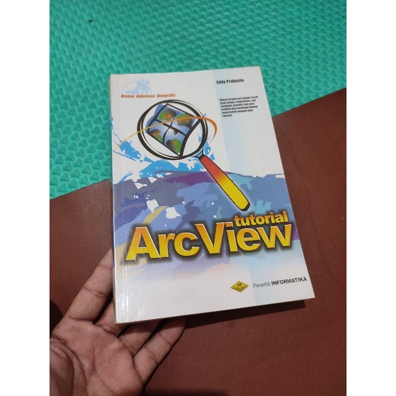 Jual sistem informasi geografia. tutorial ArcView. oleh Eddy Prahasta | Shopee Indonesia