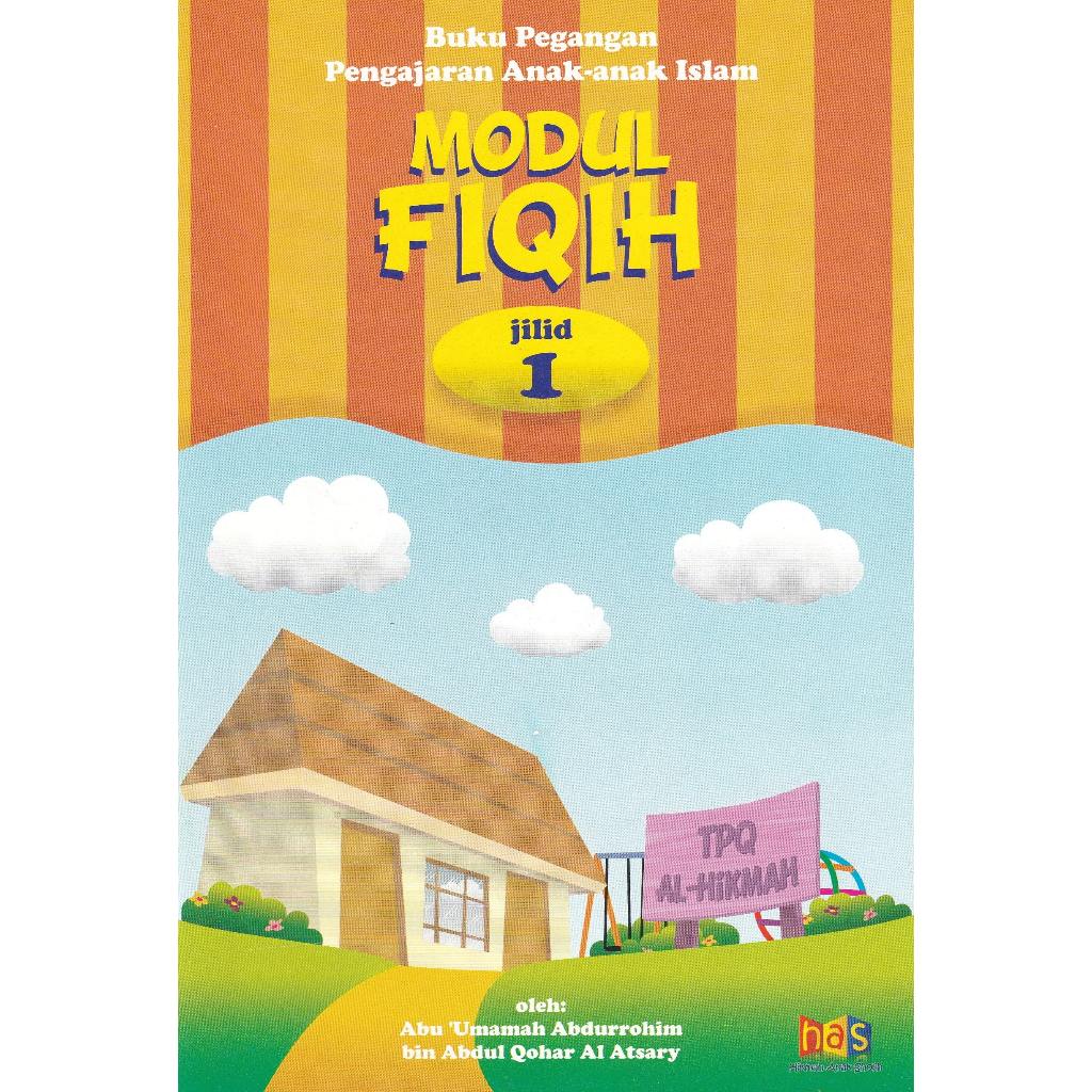 Jual Modul Fiqih 3 Jilid untuk Pengajaran Anak-anak Islam TA/TK/pra TK HAS Original | Shopee ...