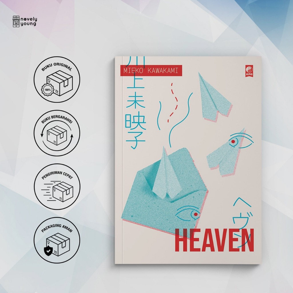 Jual Novel Heaven - Mieko Kawakami - KPG - Gratis Biaya Packing ...