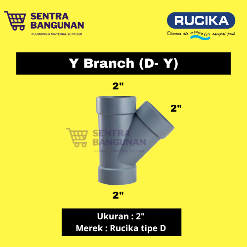 Jual TIPE D Y Branch (D-Y) 2" / TY 45 / TEE Y 45 DRAJAT RUCIKA / TEE Y 45 DERAJAT RUCIKA TIPE D ...