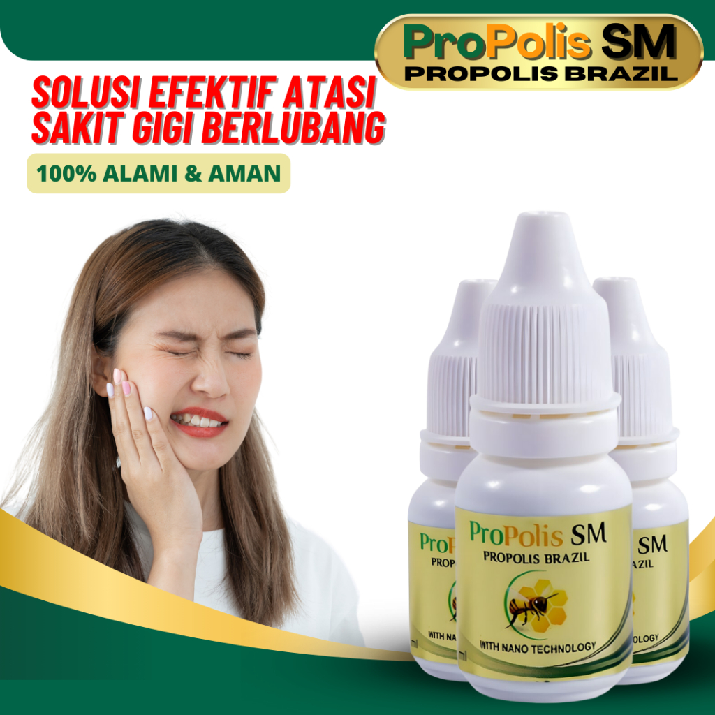 Jual Obat Sakit Gigi Berlubang Gusi Bengkak Polip Gigi ProPolis SM ...