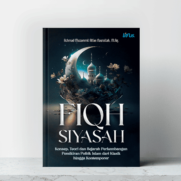 Jual Buku FIQH SIYASAH Konsep, Teori, dan Sejarah Perkembangan ...