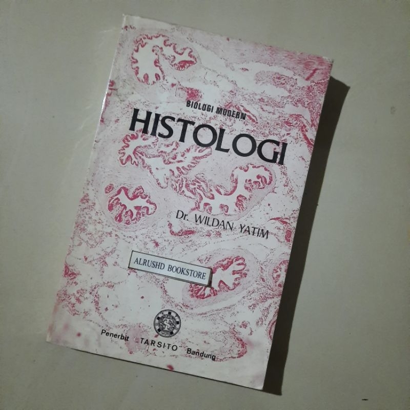 Jual Buku (ORI 100%) Biologi Modern HISTOLOGI > Dr Wildan Yatim ...
