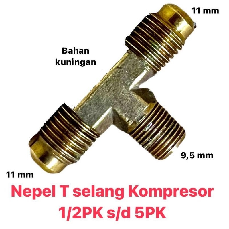 Jual Nepel T selang kompresor 1/2PK 1PK 2PK 3PK 5PK | Shopee Indonesia