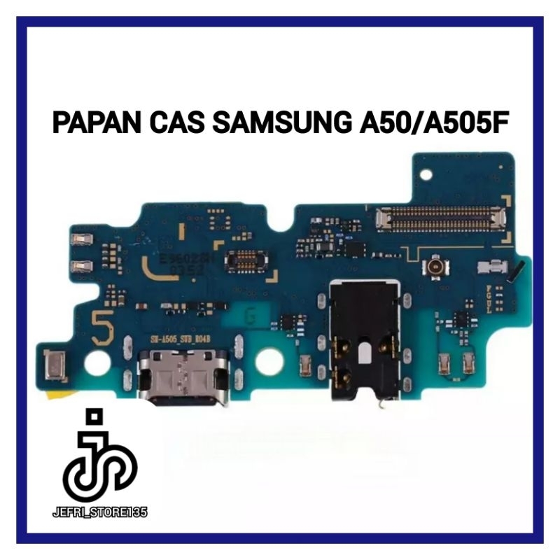 Jual PAPAN CAS PCB KONEKTOR CHARGER SAMSUNG A50/A505F ORIGINAL | Shopee Indonesia