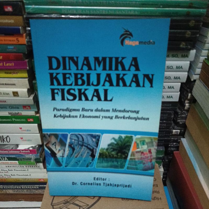 Jual Buku Dinamika Kebijakan Fiskal by Dr Cornelius Tjahjaprijadi ... Jual Buku Dinamika Kebijakan Fiskal by Dr Cornelius Tjahjaprijadi ...