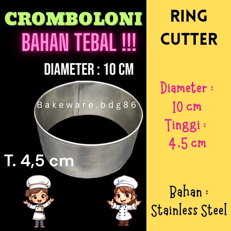 Jual RING CUTTER BULAT 10 CM TINGGI 4,5 CM CROMBOLONI BAHAN TEBAL ...
